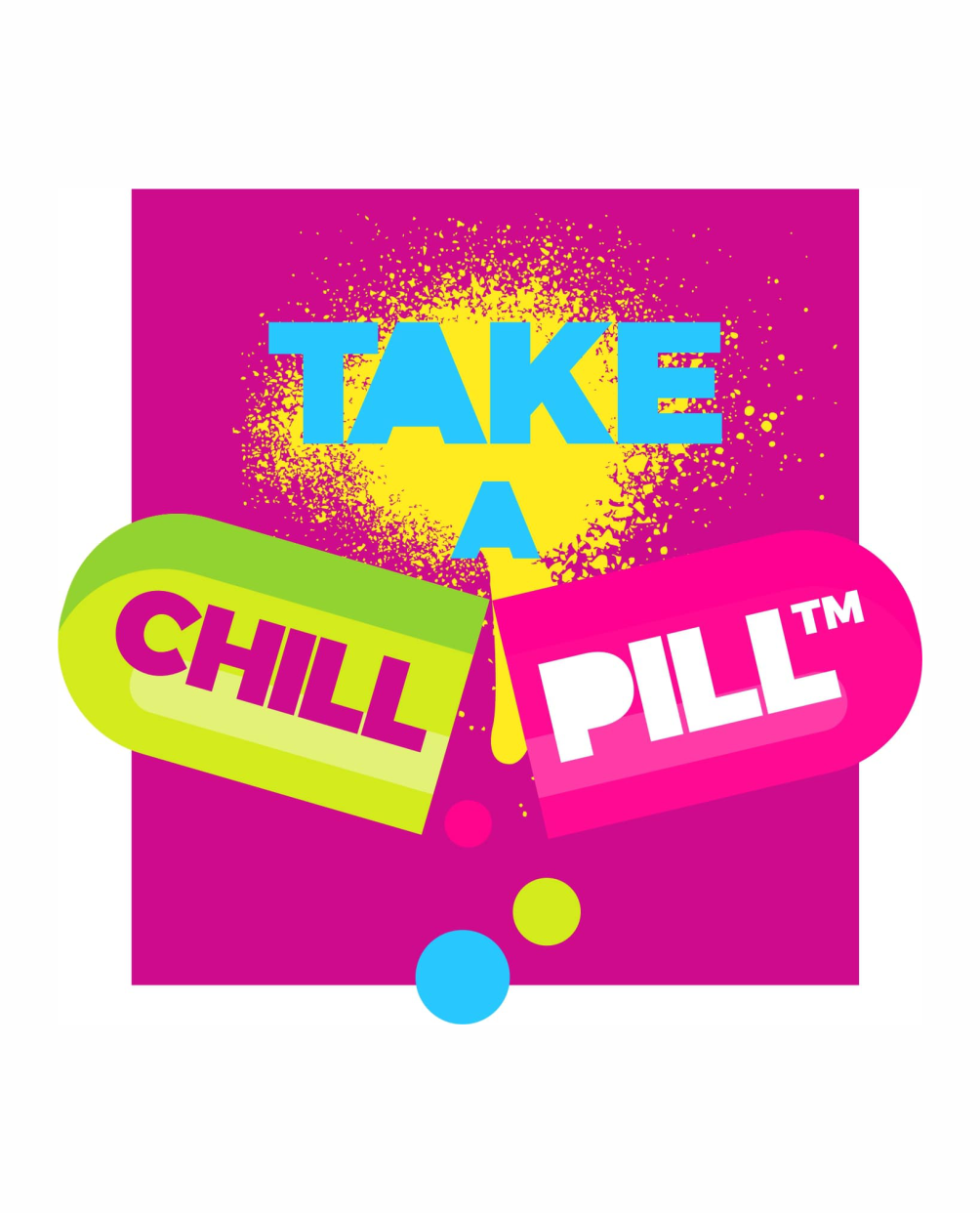 Take a Chill Pill - Malaysia